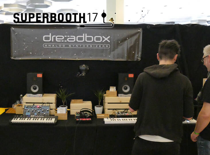 SUPERBOOTH2017 DAY1 : dreadbox | Rock oN Company | DTM DAW 音響機器